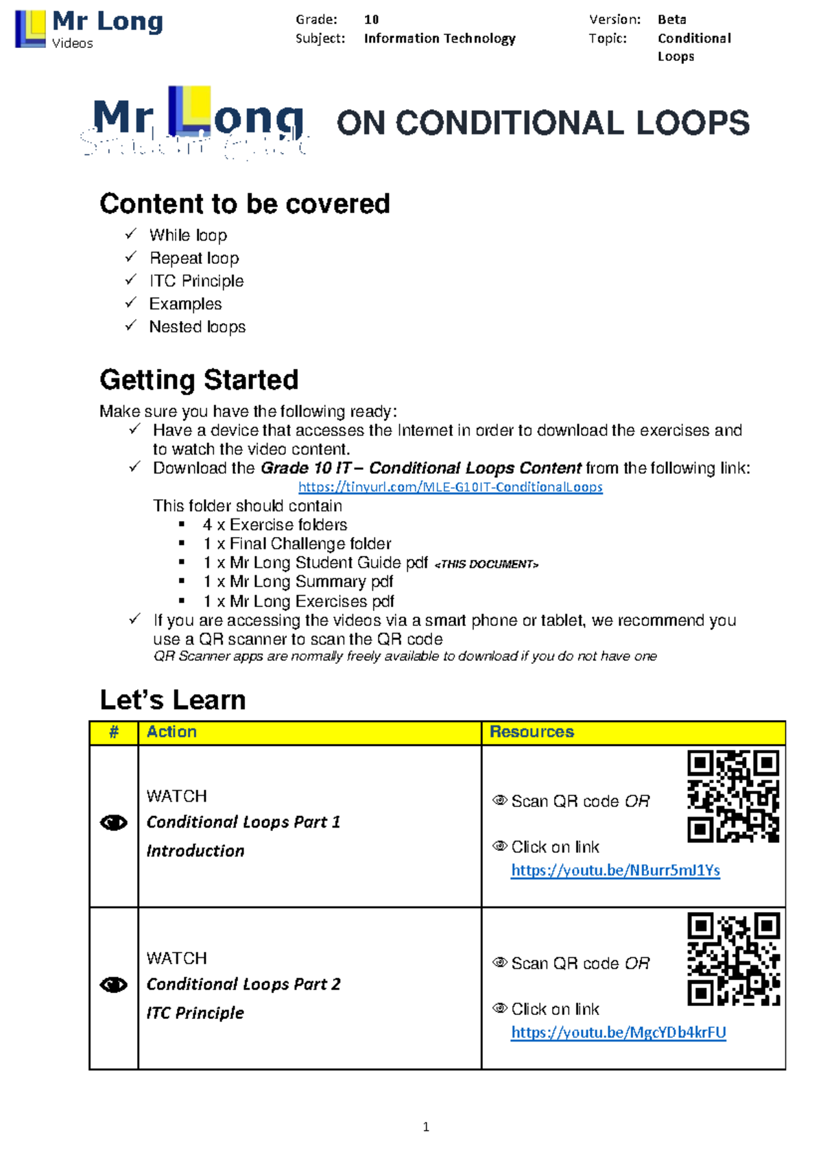 Conditional Loops IT – Mr Long Student Guide for Grade 10 - Studocu
