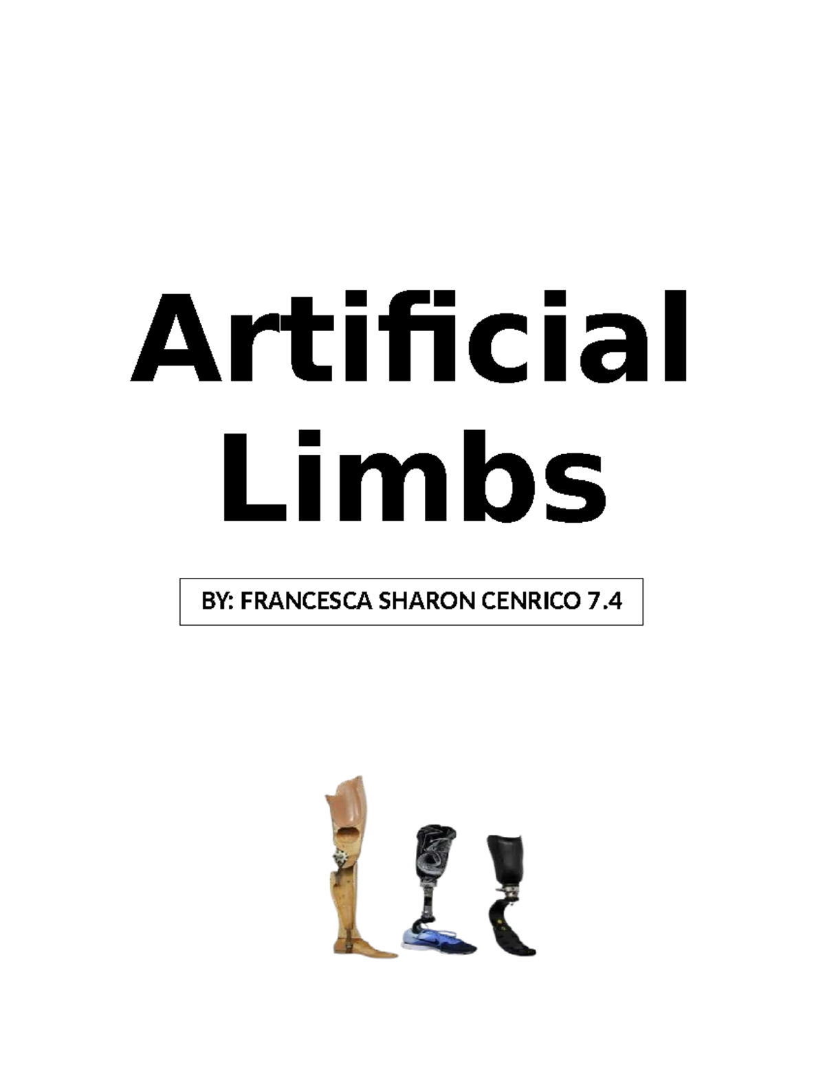 Artificial Limbs: Understanding Prosthetics and Their Impact - Studocu