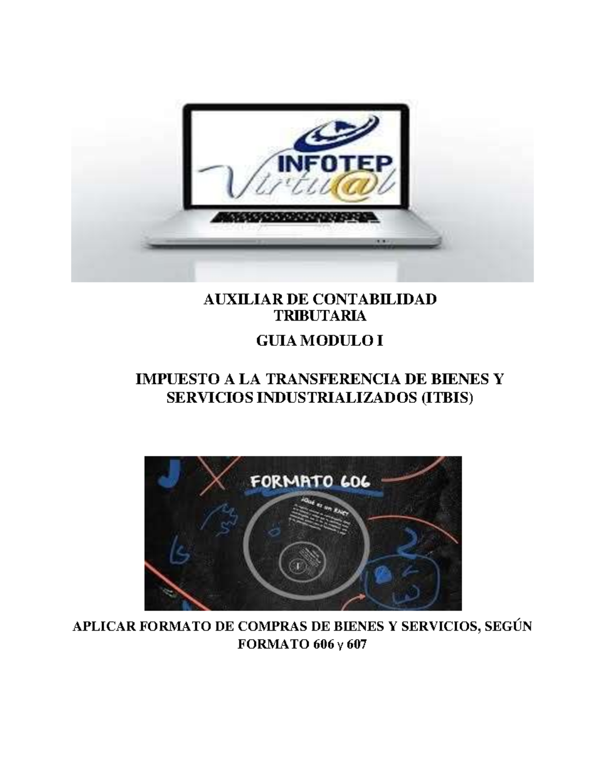 Guía de Aprendizaje sobre Formatos 606 y 607 para ITBIS y ISR - Studocu