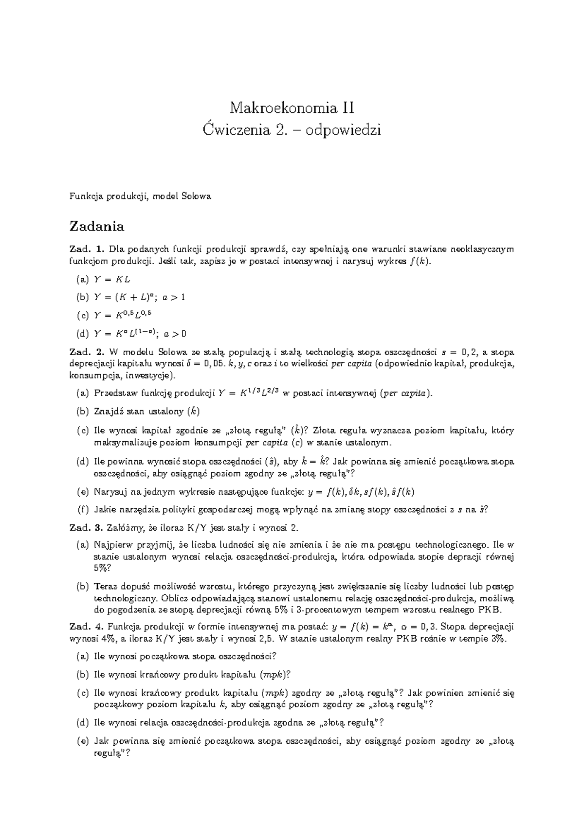 Makroekonomia II Ćwiczenia 2: Model Solowa - Zadania i Odpowiedzi - Studocu
