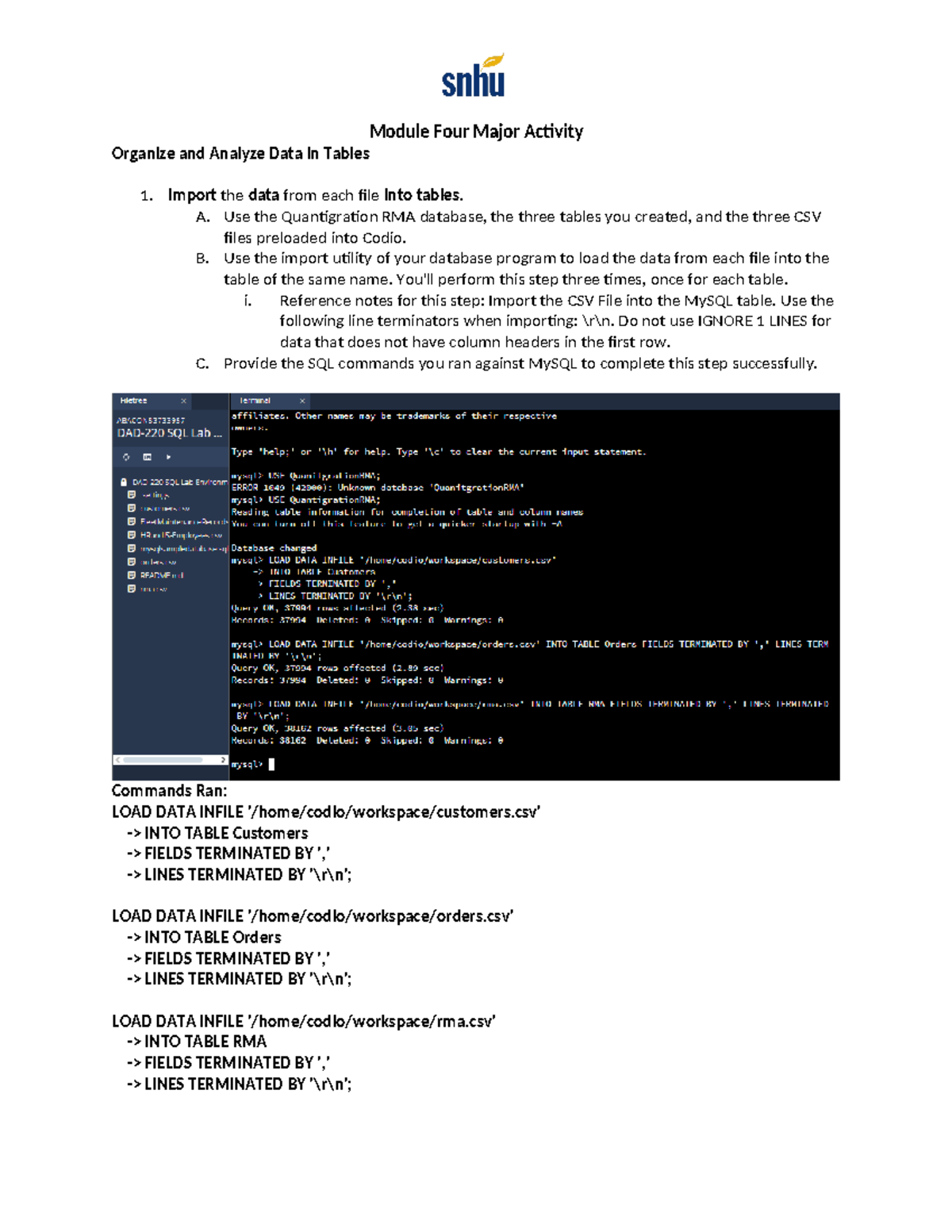 Module Four Major Activity - Module Four Major Activity Organize and Analyze Data in Tables 1 ...