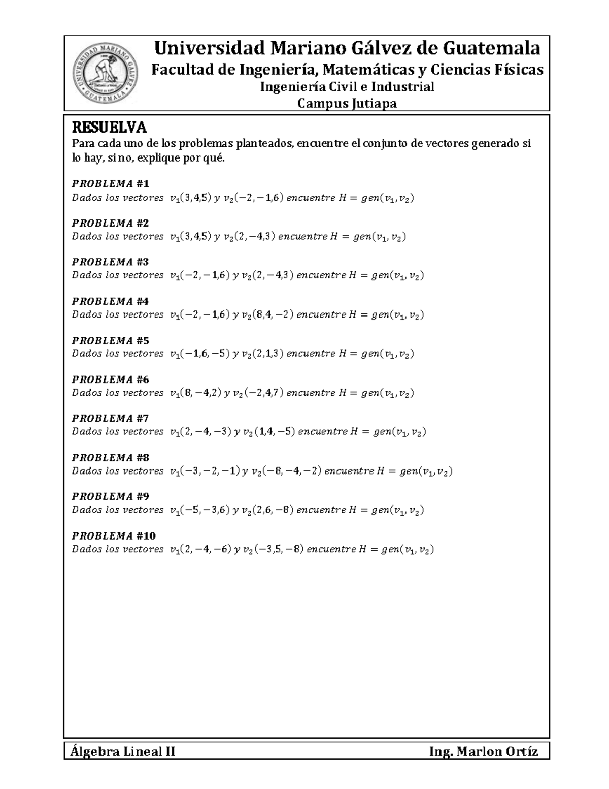 Conjunto Generador en Álgebra Lineal II - Tarea Resuelta - Studocu