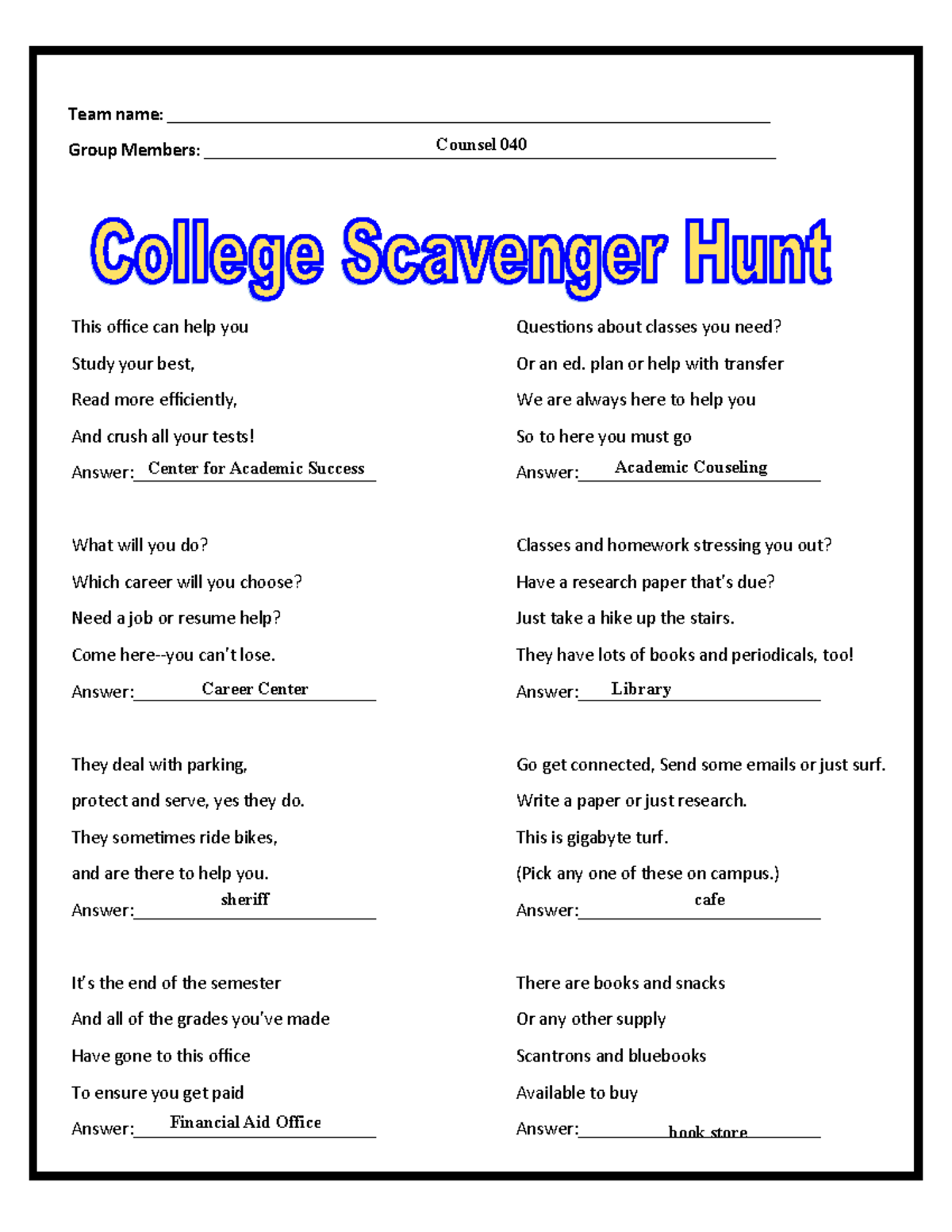 Scavenger Hunt - This office can help you Study your best, Read more ...