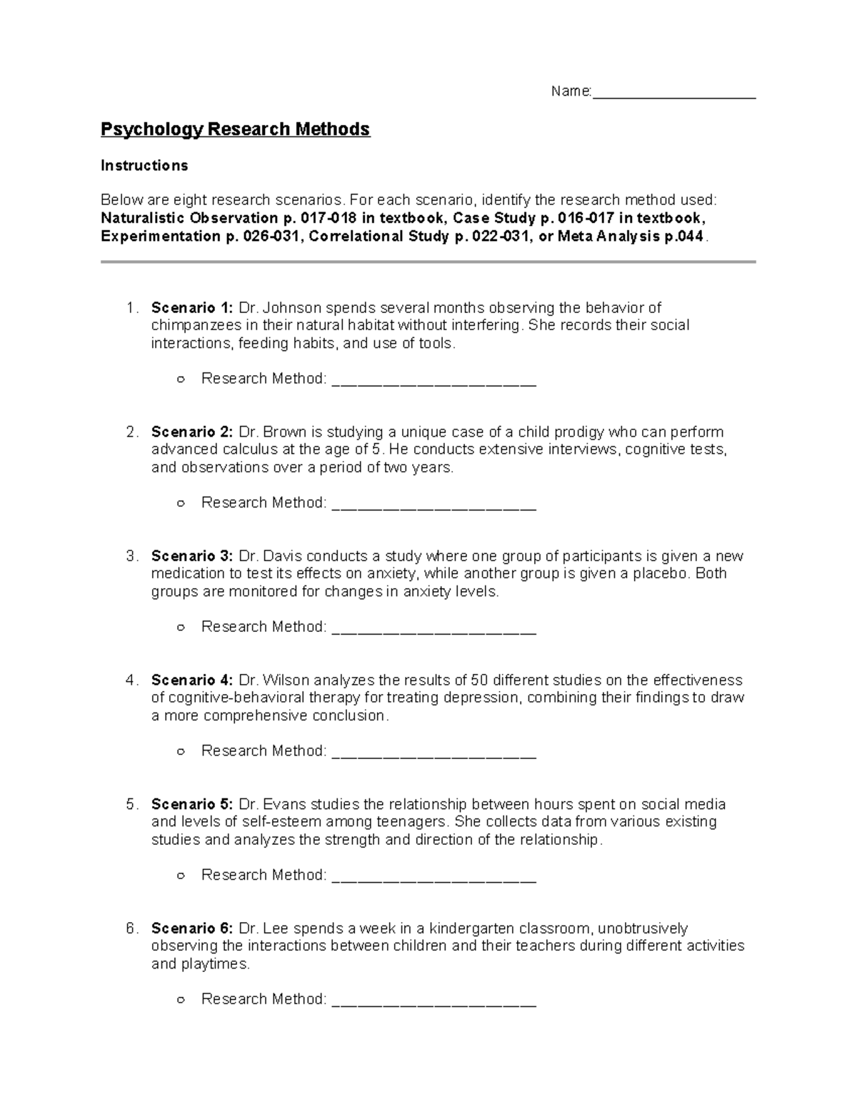 Psychology Research Methods and Procedures: Scenarios Analysis - Name