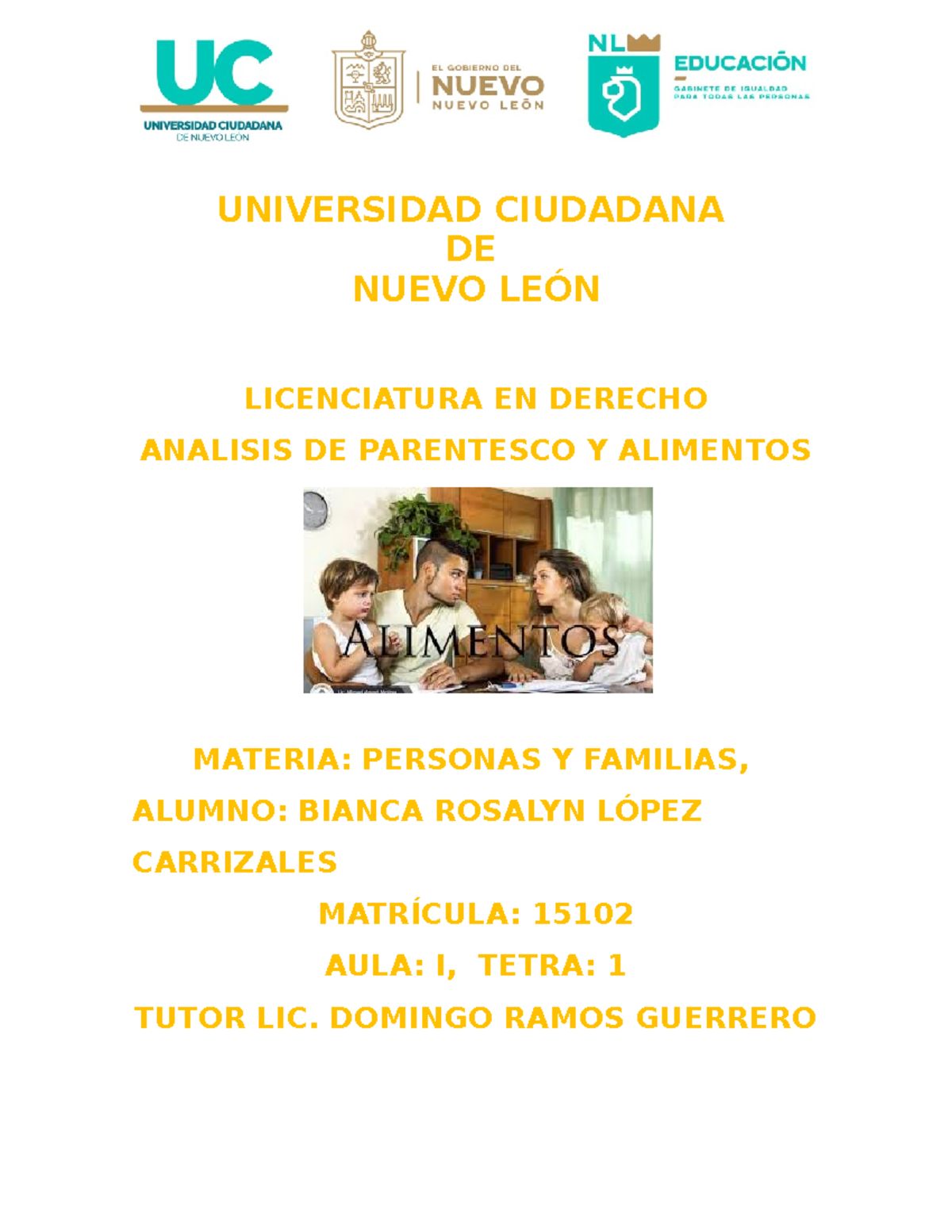 Universidad Ciudadana UCNL TRABAJO - UNIVERSIDAD CIUDADANA DE NUEVO ...