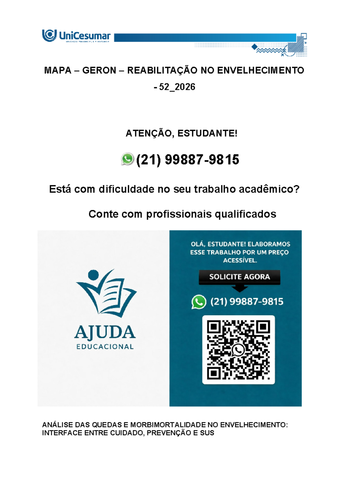 MAPA - GERON - REABILITAÇÃO NO ENVELHECIMENTO: QUEDAS E SAÚDE DO IDOSO ...