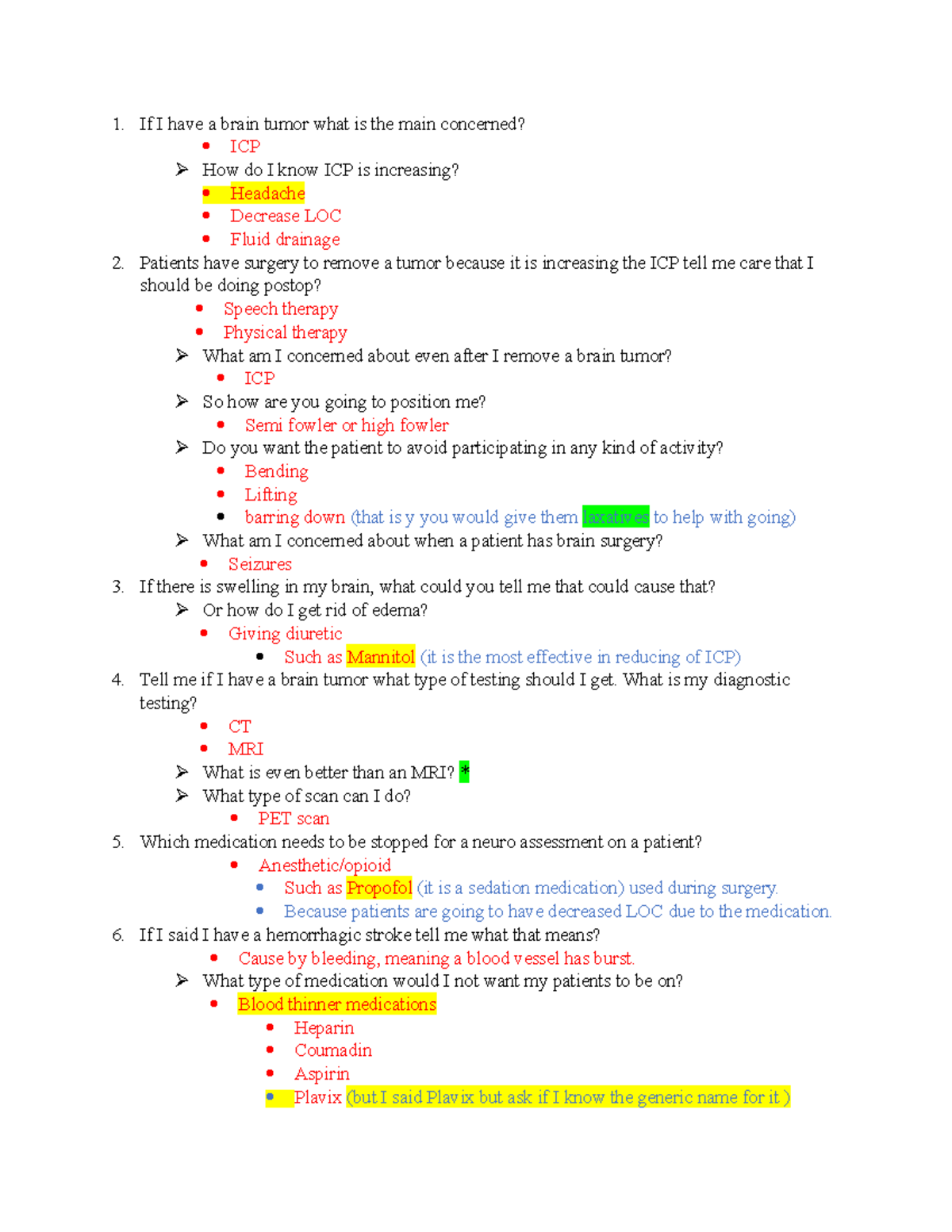Med 3 exam 3 - notes - If I have a brain tumor what is the main ...
