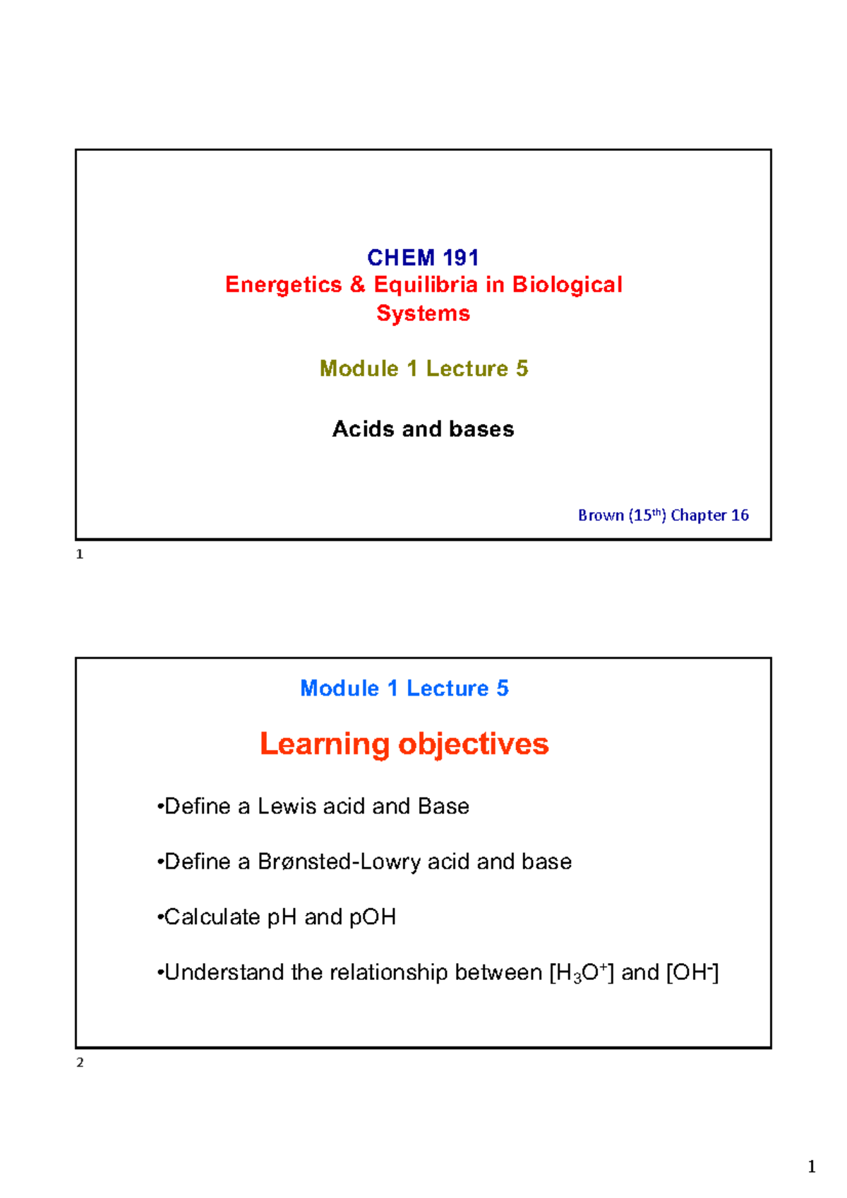 CHEM 191 Module 1 Lecture 5: Acids, Bases, and Equilibria Concepts ...