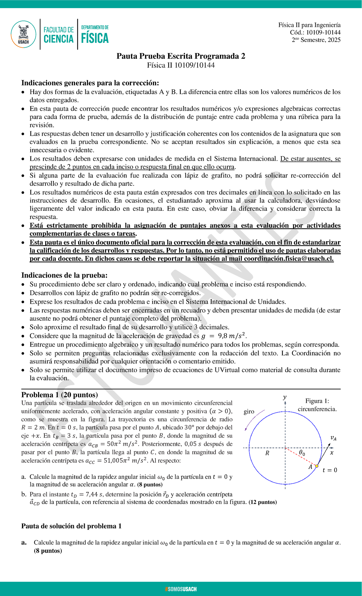 Pauta de Corrección PEP 2 Física II Cód.: 2eo Semestre 2025 - Studocu