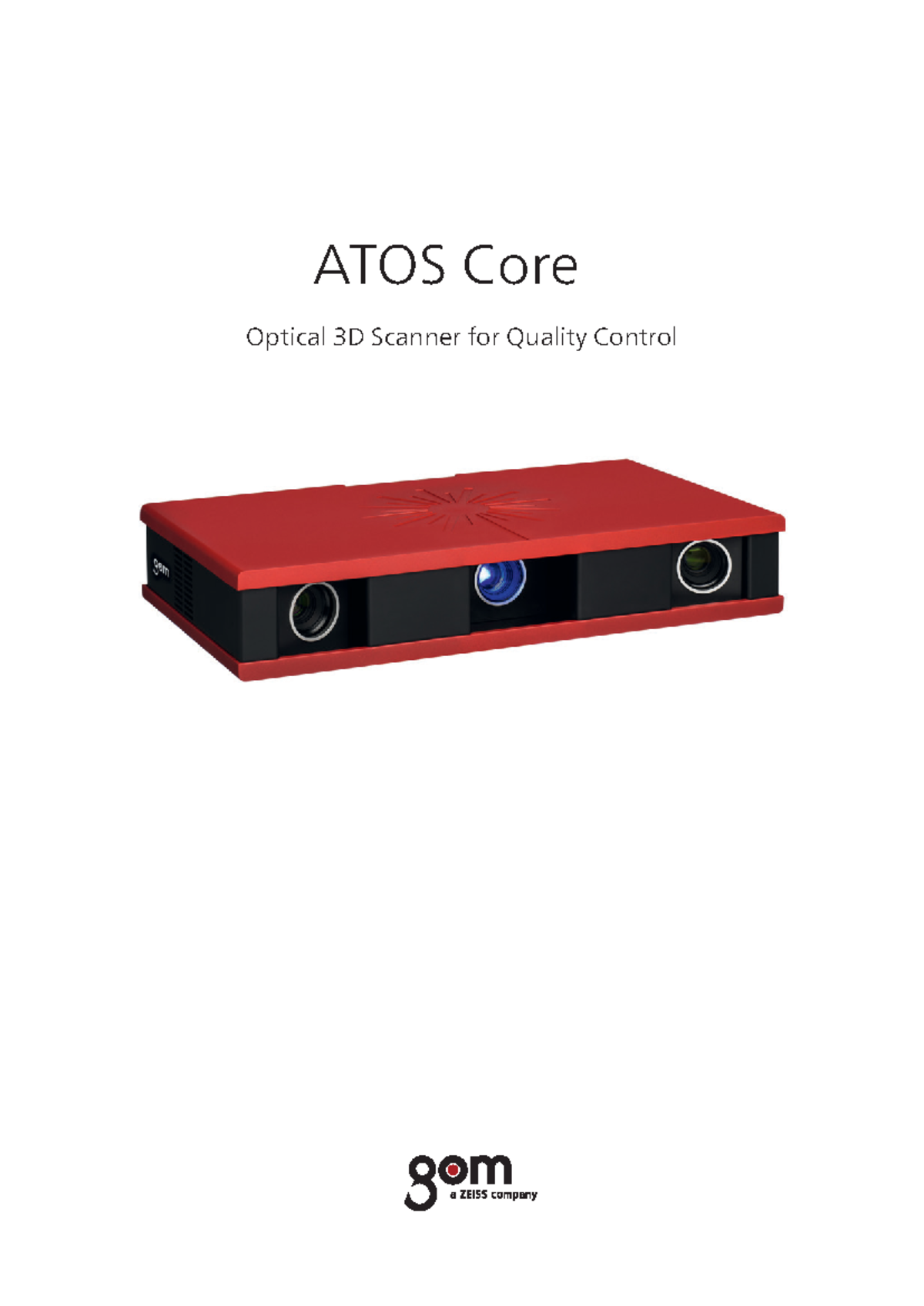 GOM Brochure: ATOS Core Optical 3D Scanner for Quality Control - Studocu