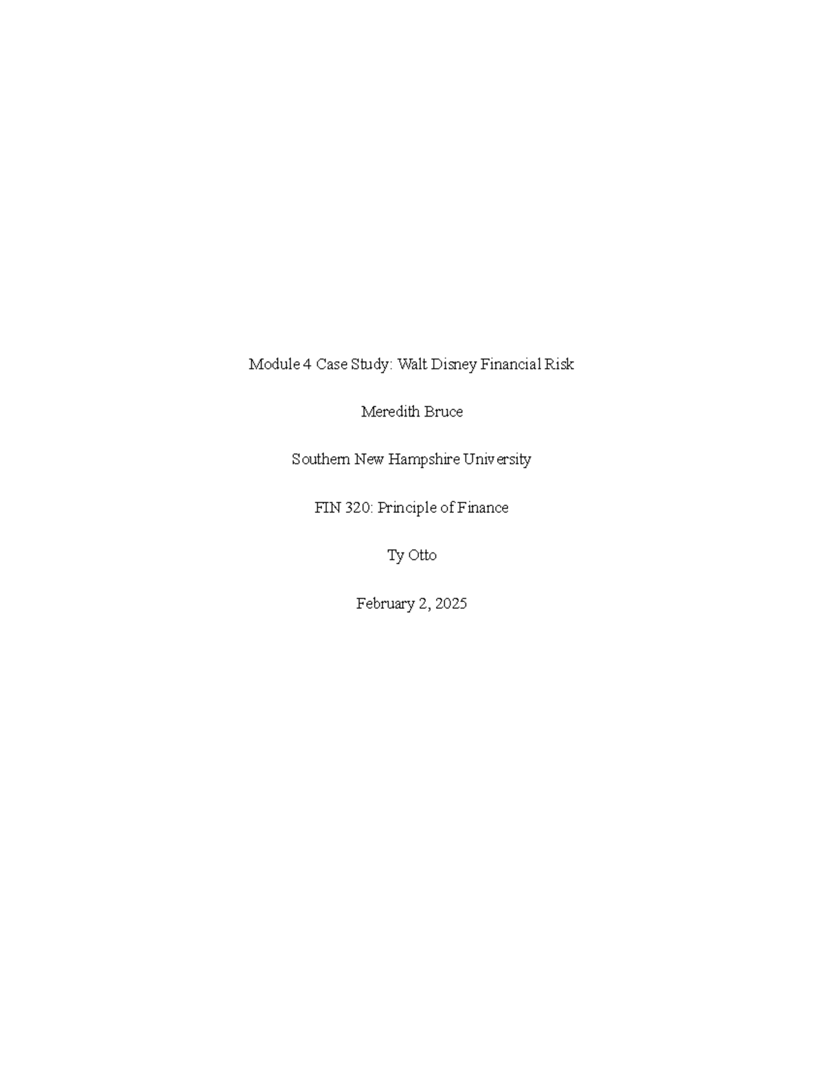 FIN 320 Module 4 Case Study: Analyzing Walt Disney's Financial Risks ...