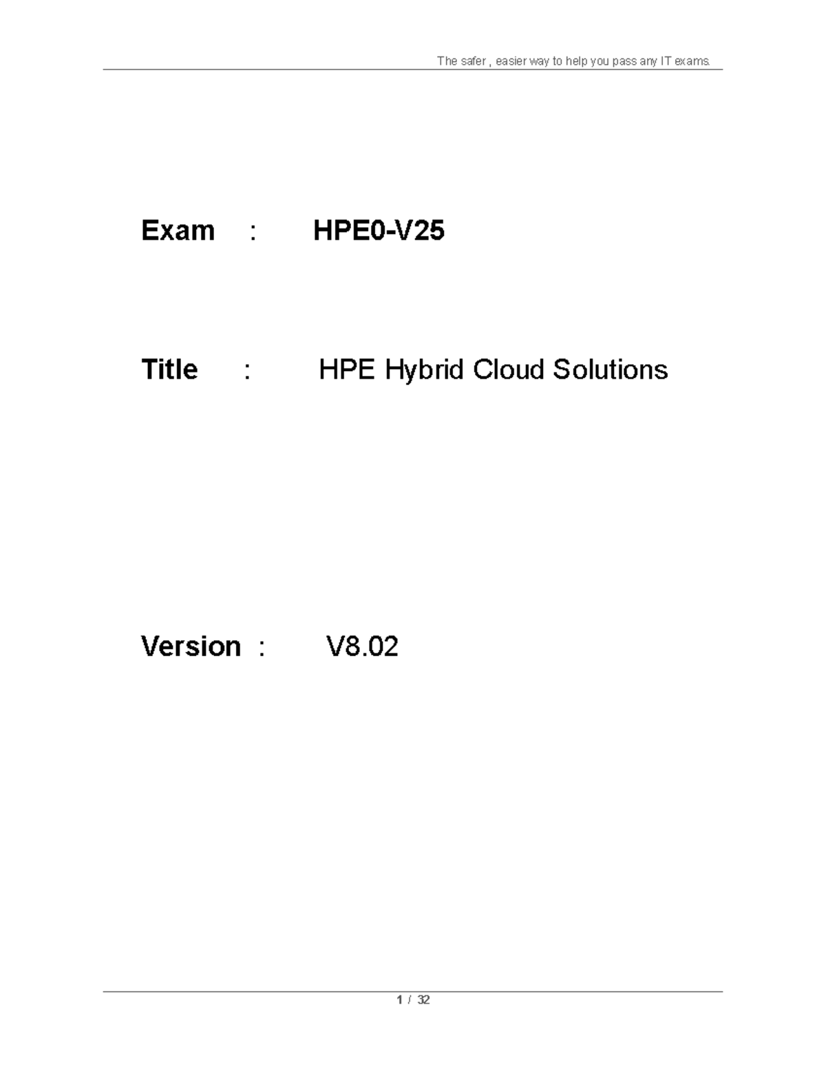 HPE Hybrid Cloud Solutions Exam Prep: V8.02 Study Guide - Studocu