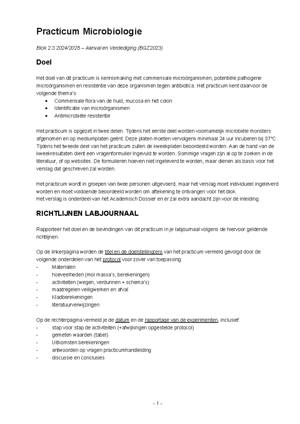 Practicum Microbiologie Blok 2.3: Aanval en Verdediging (BGZ2023 ...