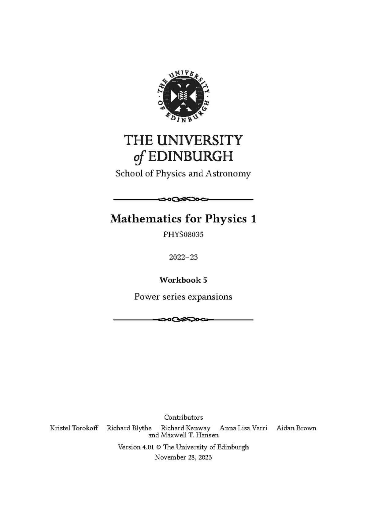 Mathematics for Physics 1 (PHYS08035) Workbook 5: Power Series ...