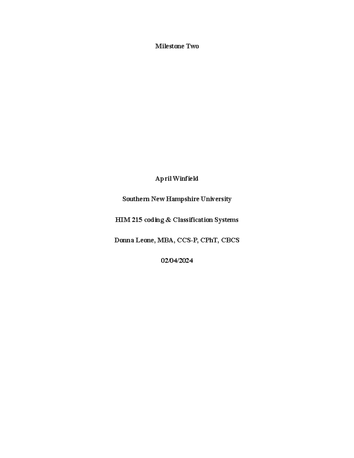 4-3 Final project Milestone Two Hcpcs II Coding - Milestone Two April Winfield Southern New ...