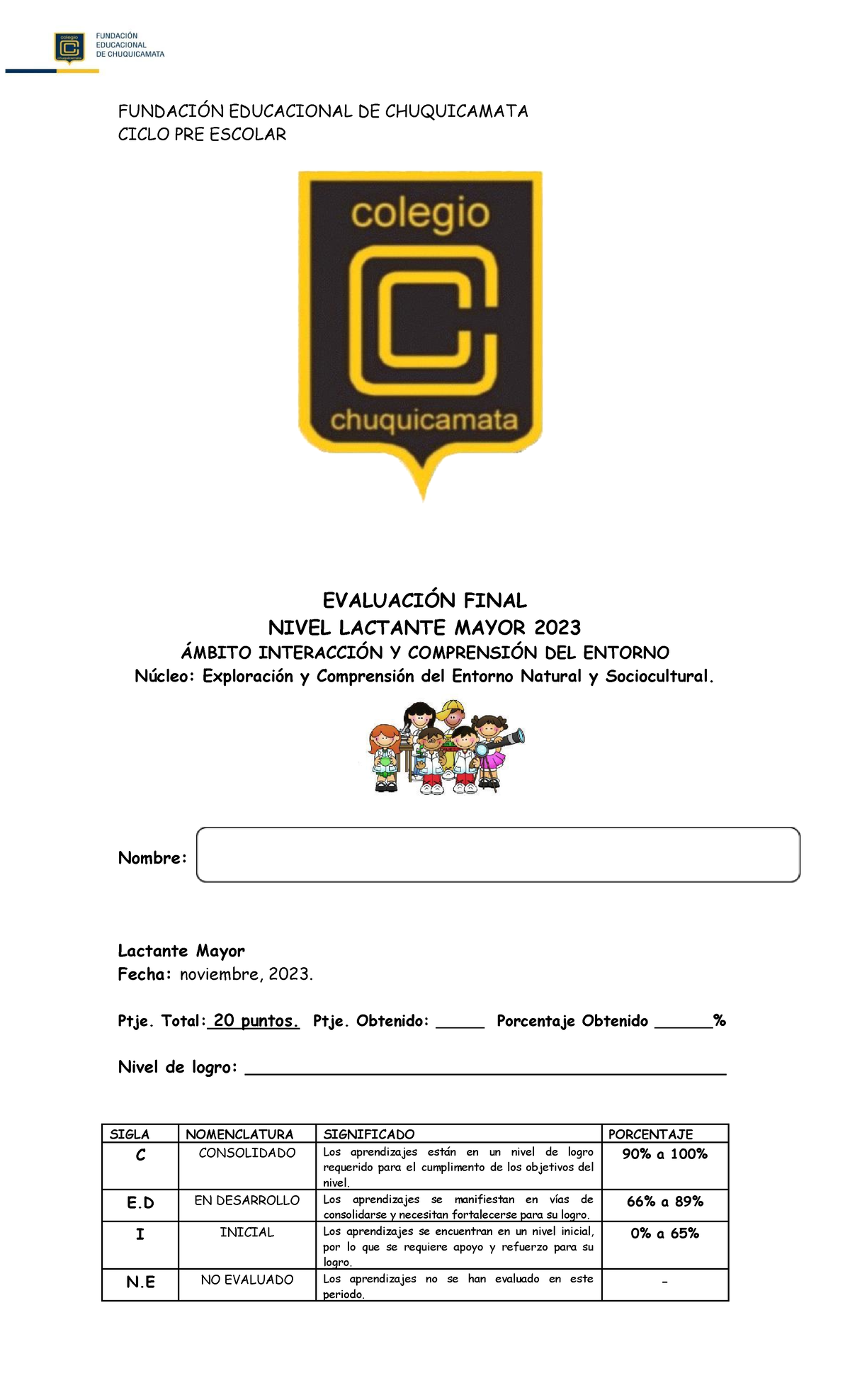 EV. Final Ciencias Lactante Mayor.docx - FUNDACIÓN EDUCACIONAL DE ...