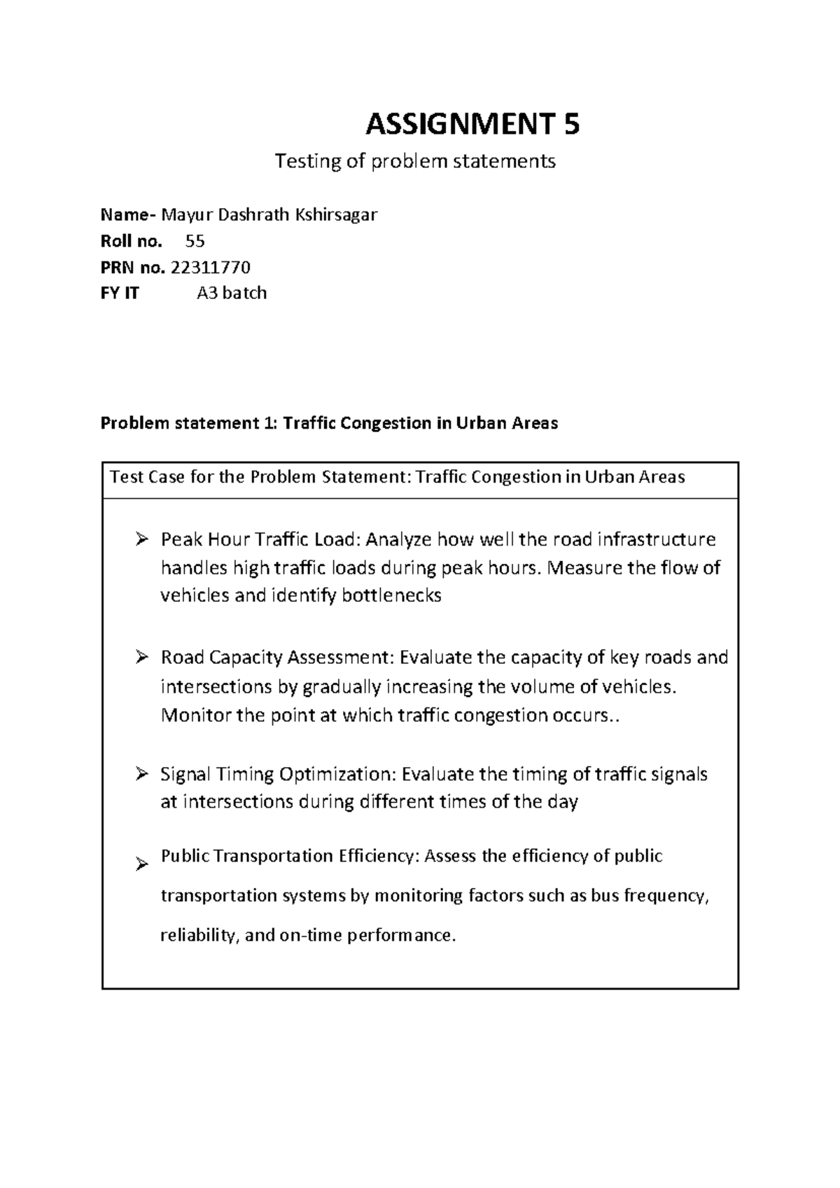 ASSIGNMENT 5: Testing Problem Statements on Traffic & Plastic Pollution ...
