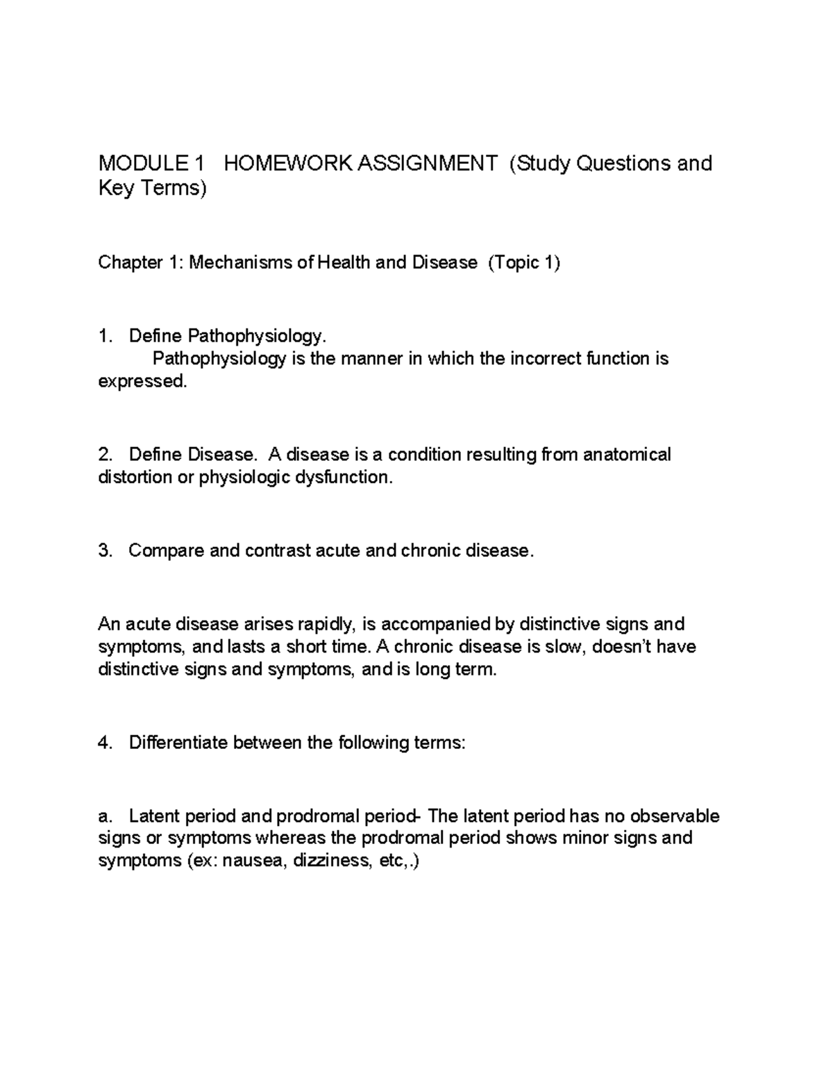 Pathophysiology Hmwrk 1 - MODULE 1 HOMEWORK ASSIGNMENT (Study Questions ...