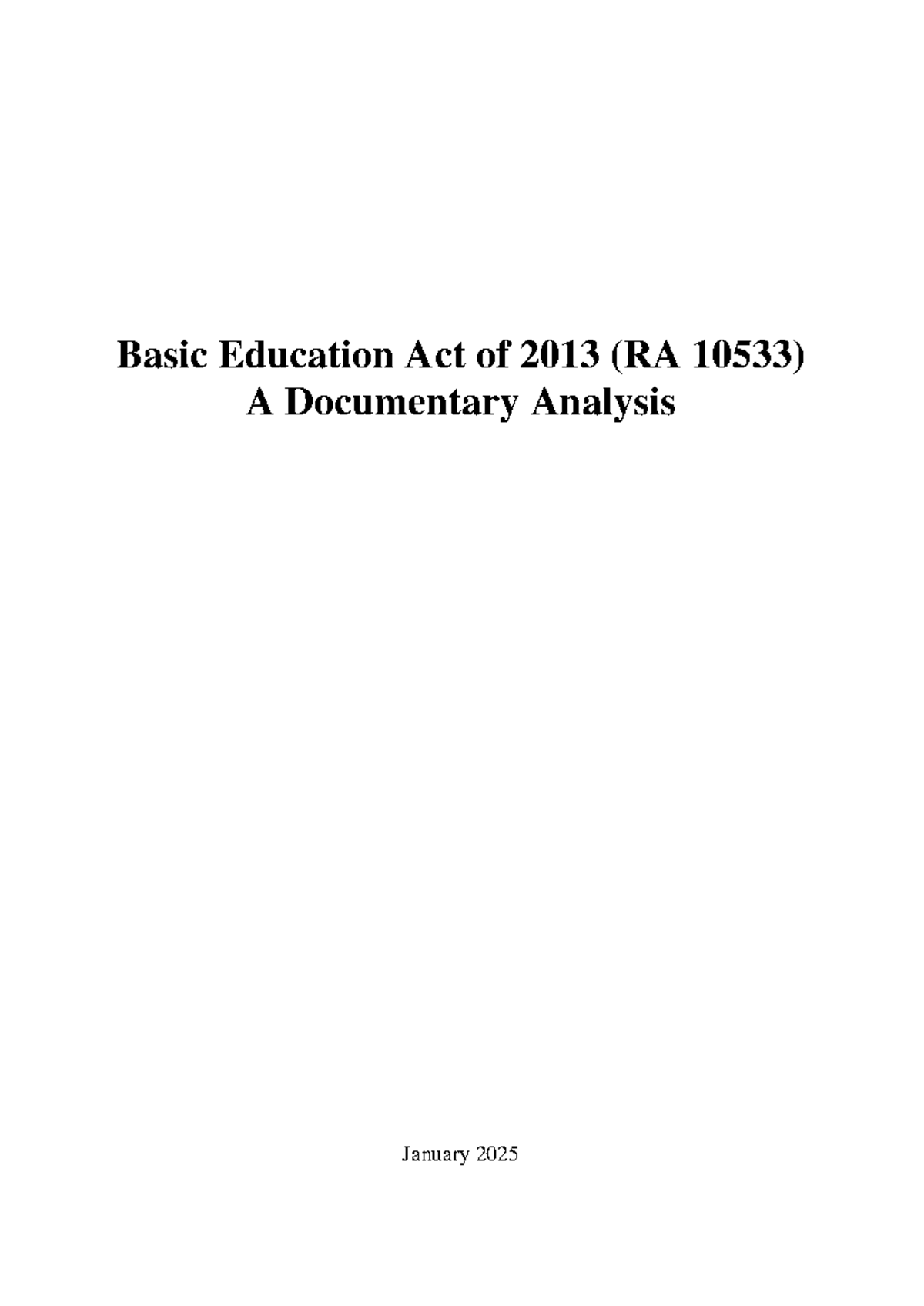 Documentary Analysis of RA 10533: Insights on Basic Education Act - Studocu