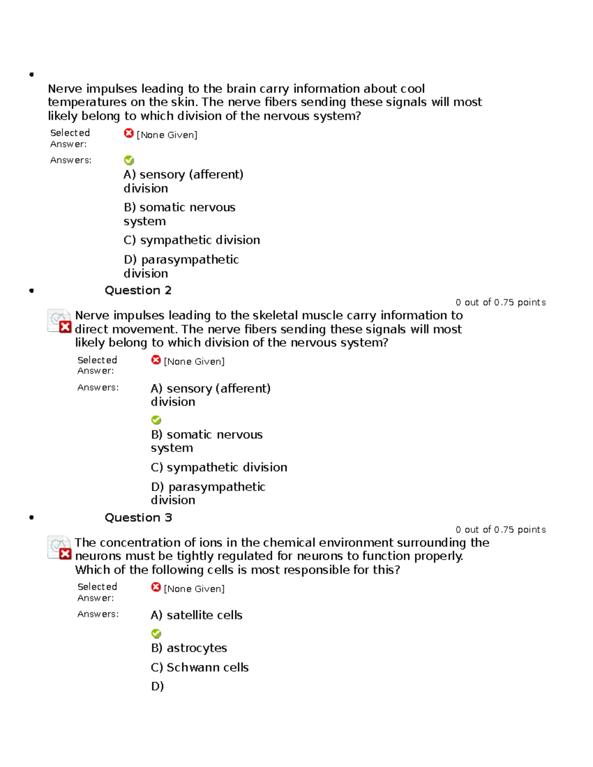 anatomy and physiology homework - Nerve impulses leading to the brain ...