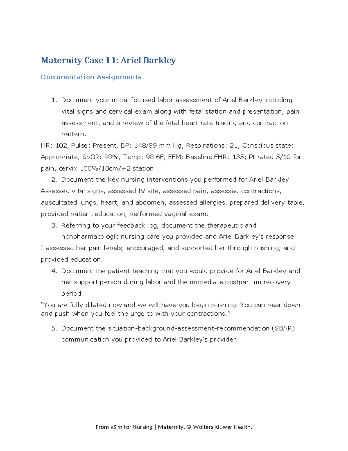 Maternity Case Study: Ariel Barkley Labor Assessment & Interventions ...