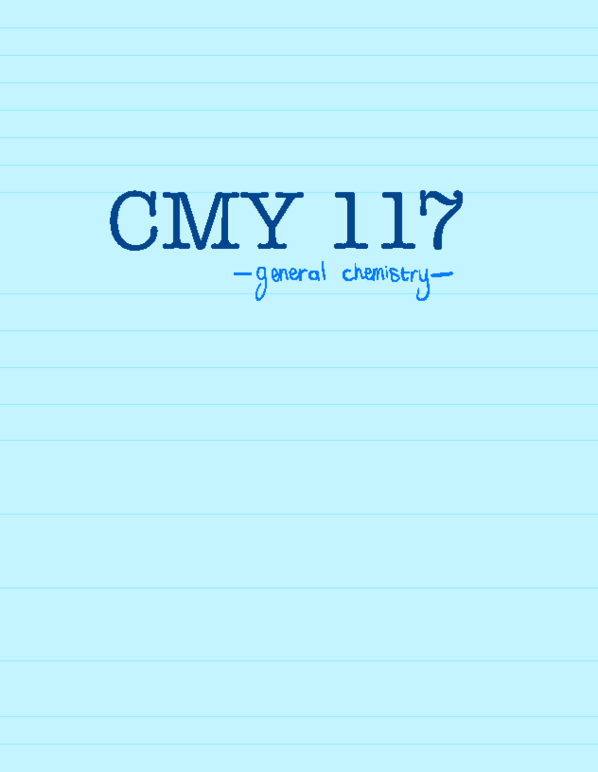 CMY 117 - General Chemistry Notes and Key Concepts - Studocu