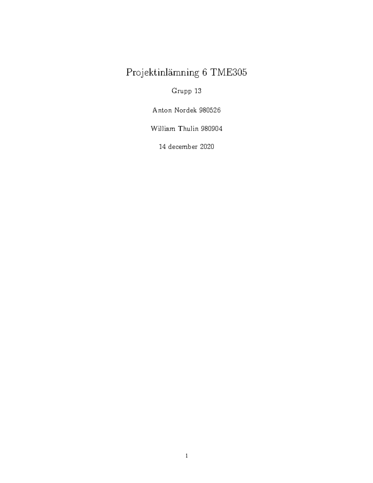Projektinlämning 6: Buckling Analysis in TME305 Final Report - Studocu
