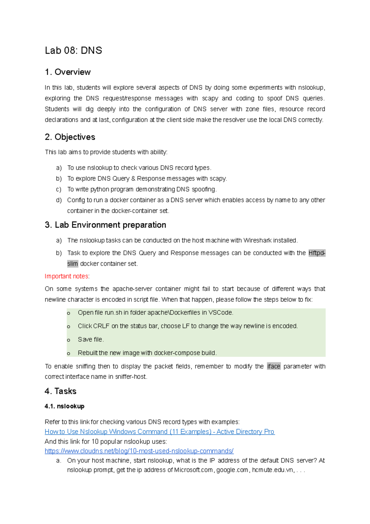 Lab08-dns - SSSSD - Lab 08: DNS 1. Overview In this lab, students will explore several aspects ...