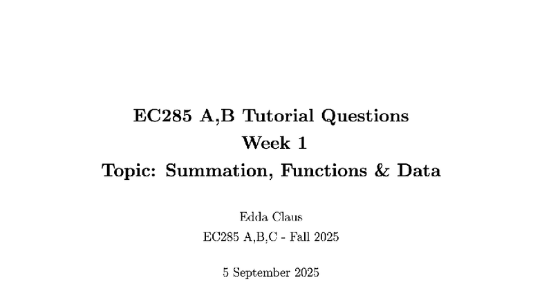 EC285 A,B Tutorial 1 Notes: Summation & Functions Overview - Studocu