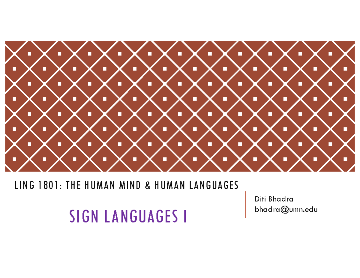 LING 1801: Understanding Phonetics, Morphology, and Syntax in Signed ...