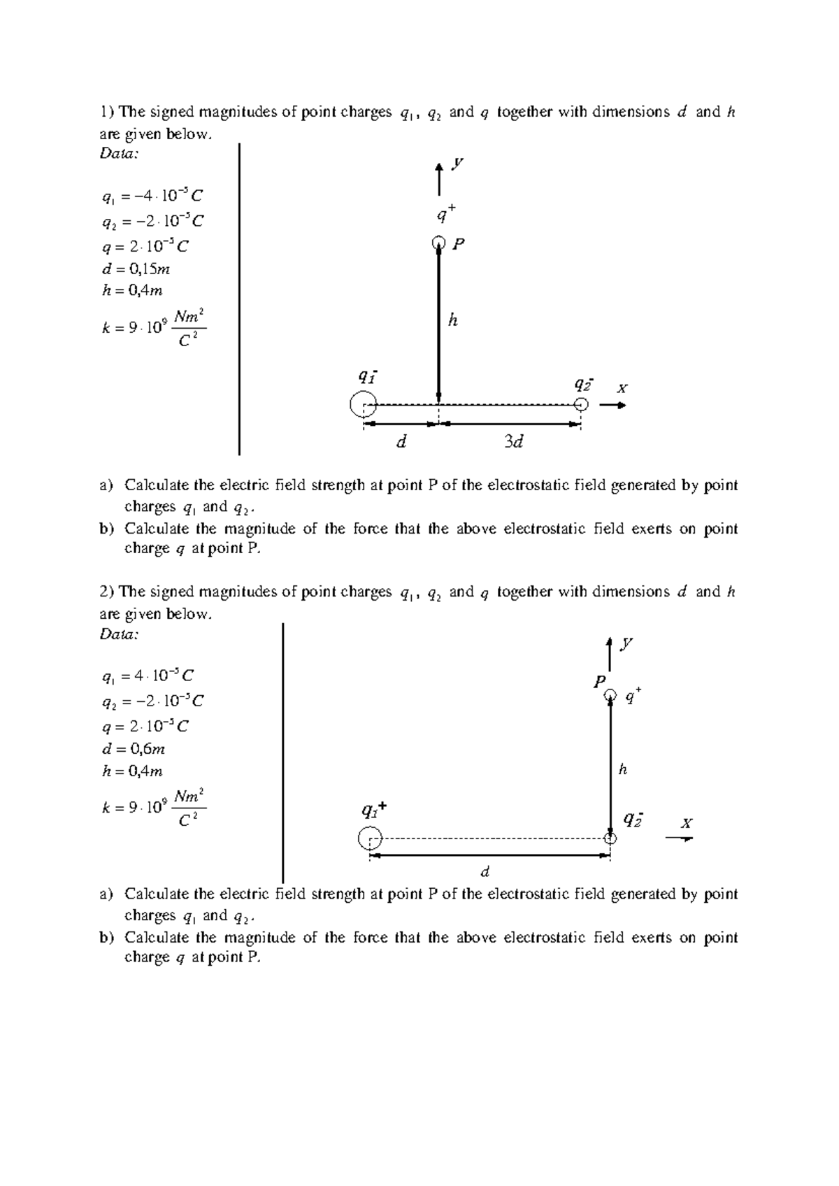 Homework 5: Electric Field & Force Calculations for Point Charges - Studocu