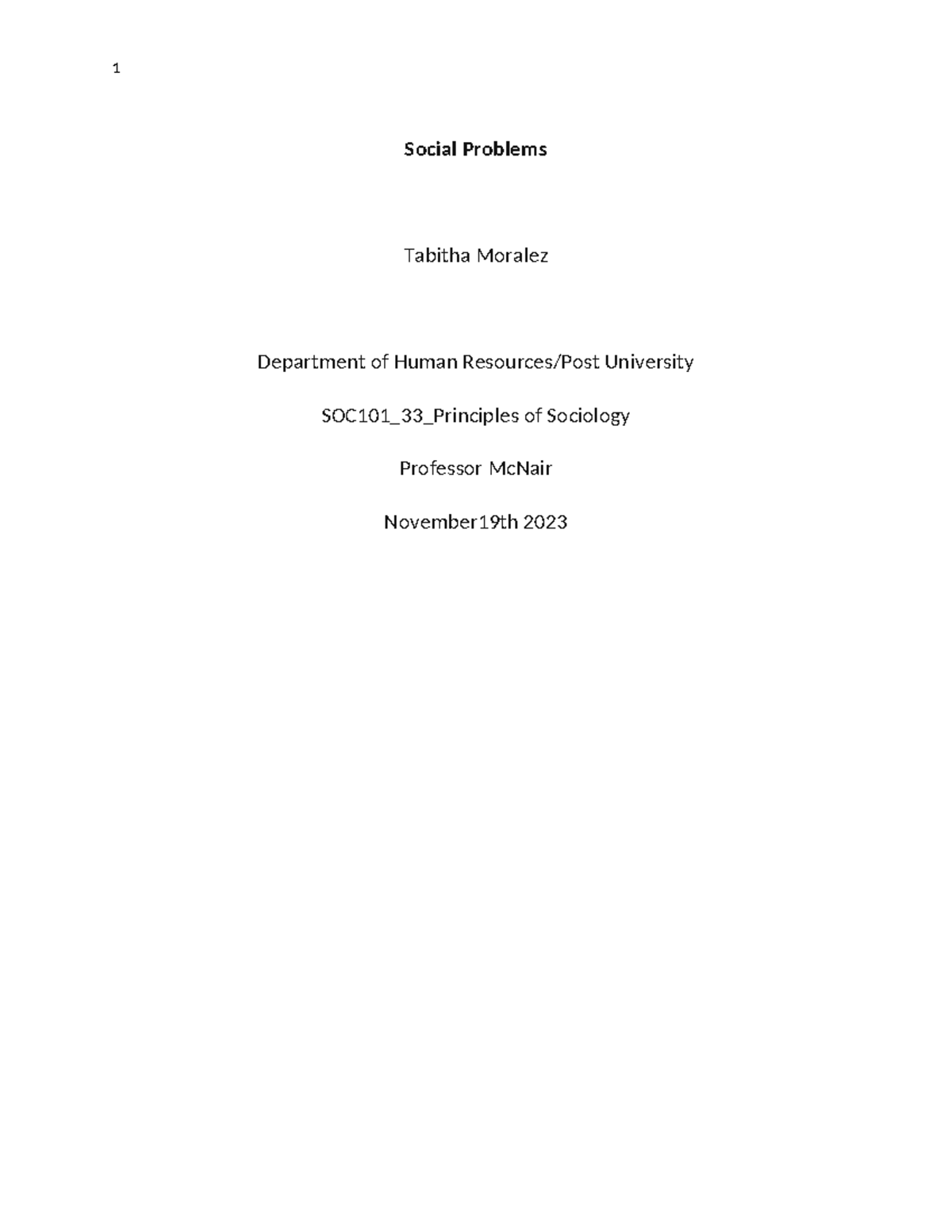 Unit 4 Social Problems - Social Problems Tabitha Moralez Department of ...