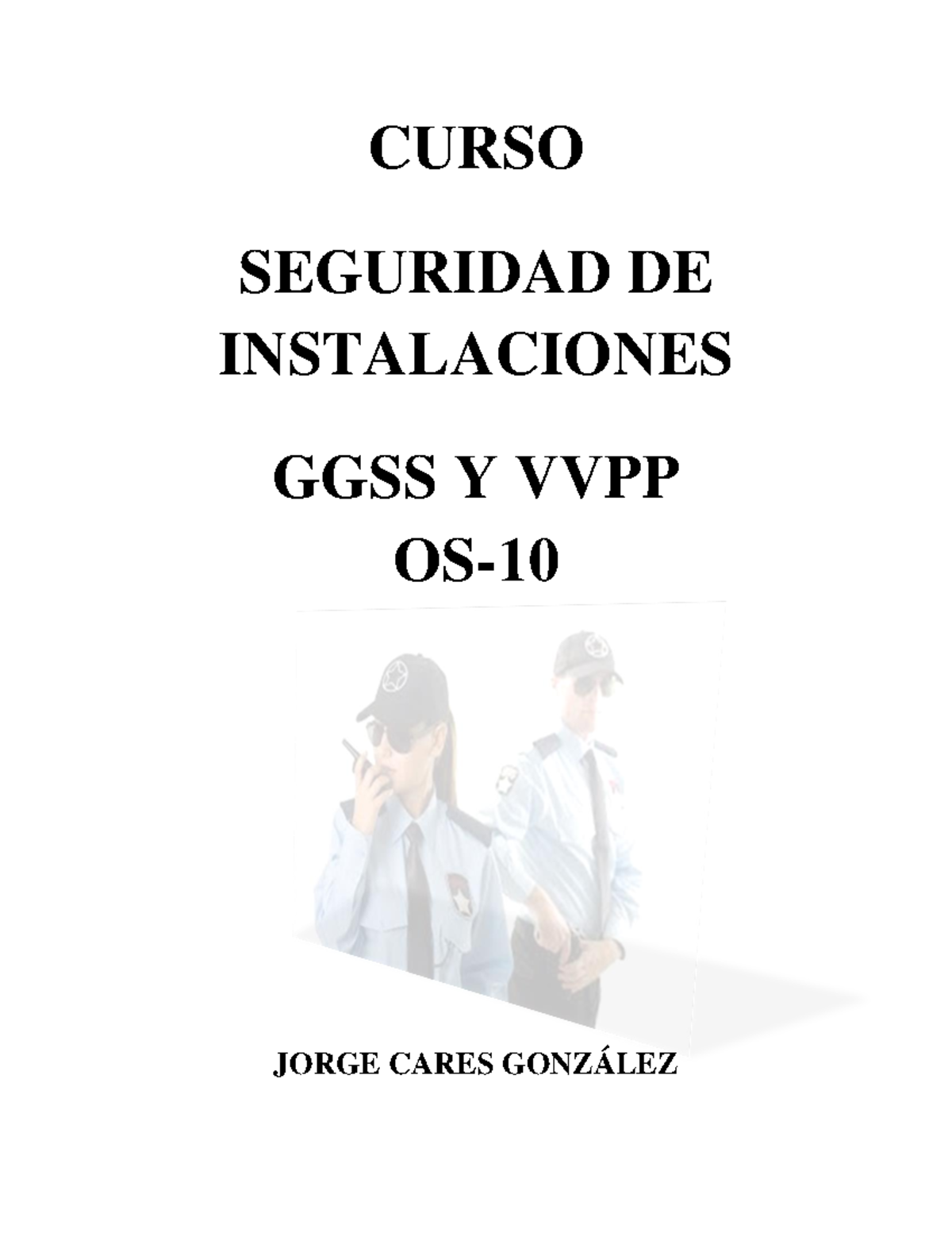 Seguridad de Instalaciones GGSS y VVPP - Análisis y Prevención de ...