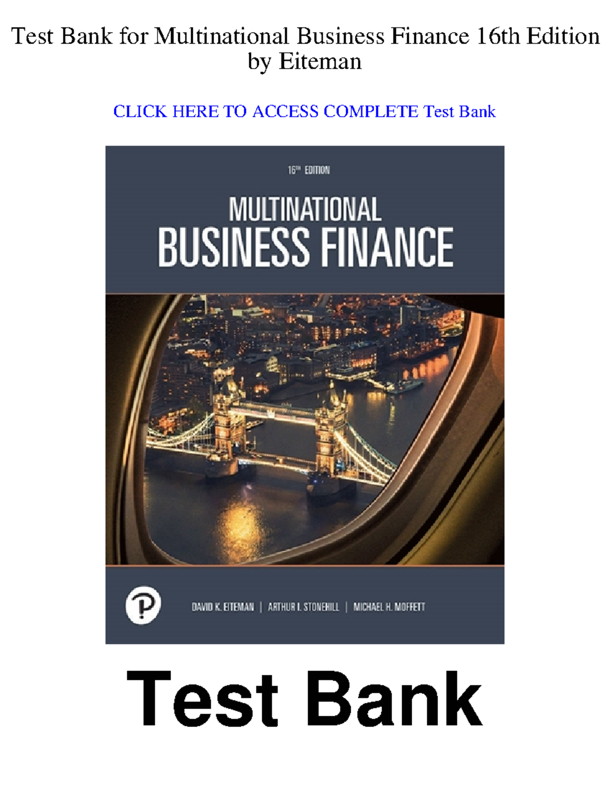 Test Bank for Multinational Business Finance (16th Ed) - TBEXAM - Studocu