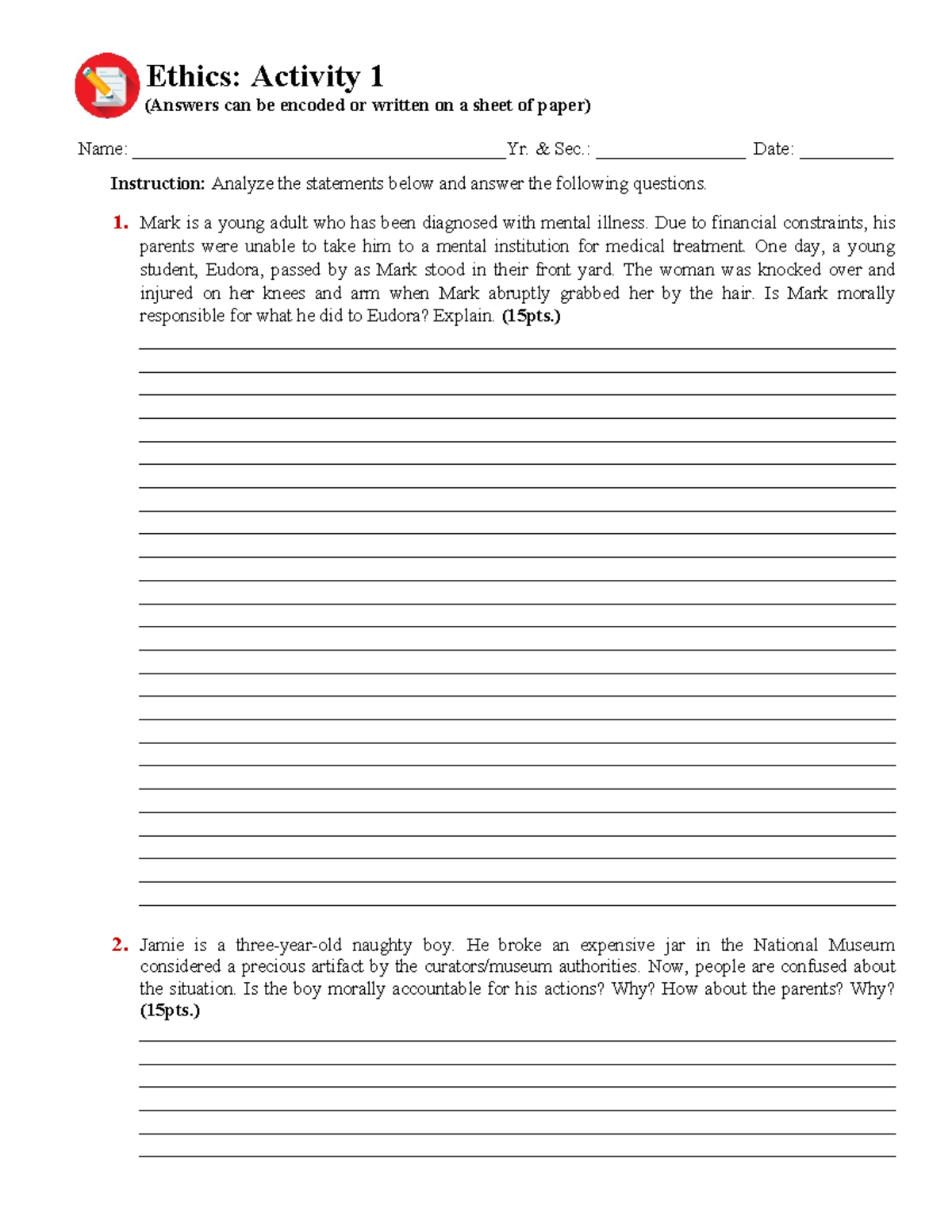 Activity-1 - This are sample of activity u can work on - Ethics ...