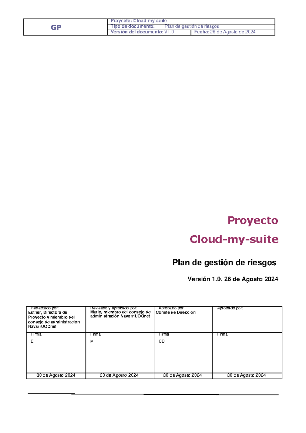 SOL PRA1 - Plan riesgos cloud my suite - GP Proyecto: Cloud-my-suite Tipo de documento: Plan de ...