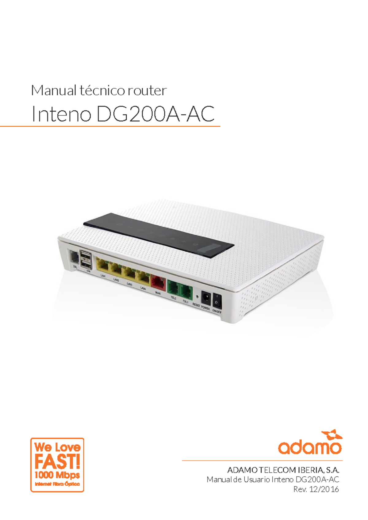 Manual Inteno DG200A-Ac - ADAMO TELECOM IBERIA, S. Manual de Usuario ...