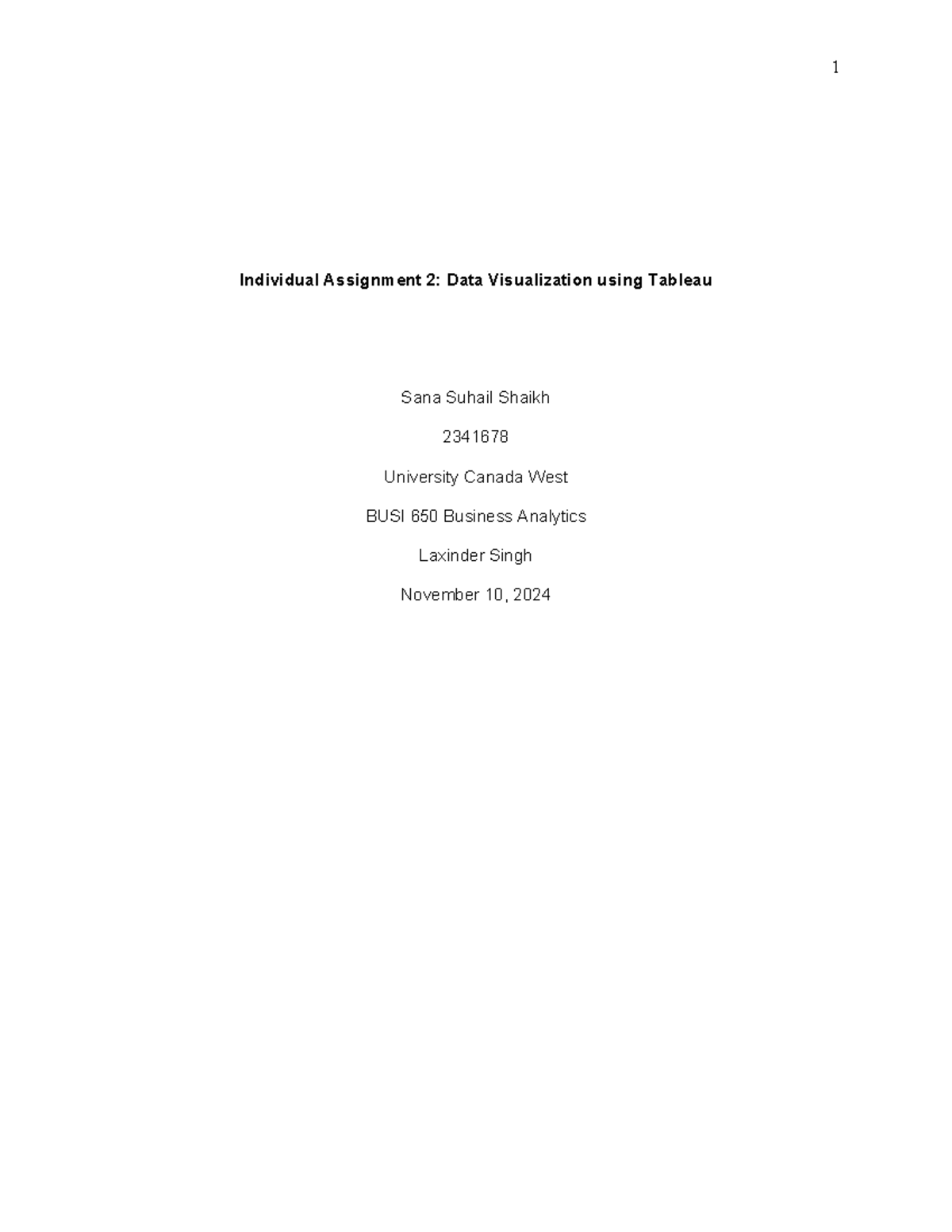 Tableau Assignment - Sana Shaikh - Individual Assignment 2: Data ...