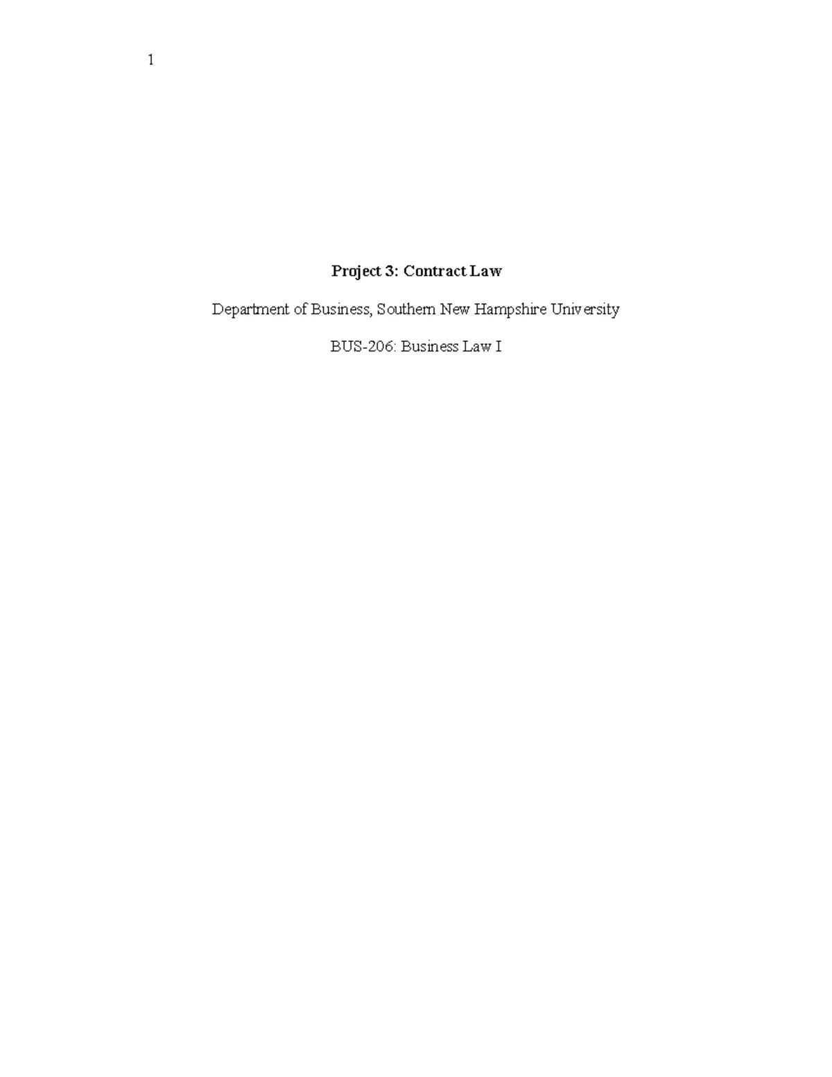 7-2 project 3 - Bus 206 – 7-2 Project Three Contract Law Q1. Contract ...