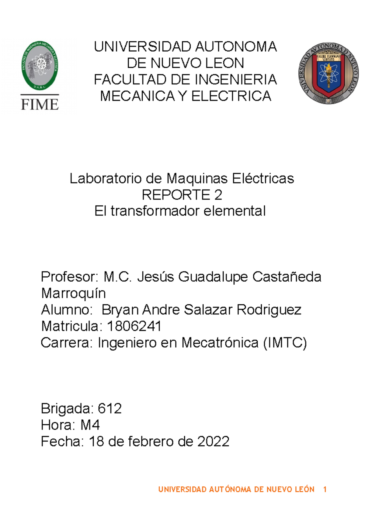 Práctica 2: El Transformador Elemental en Máquinas Eléctricas FIME - Studocu