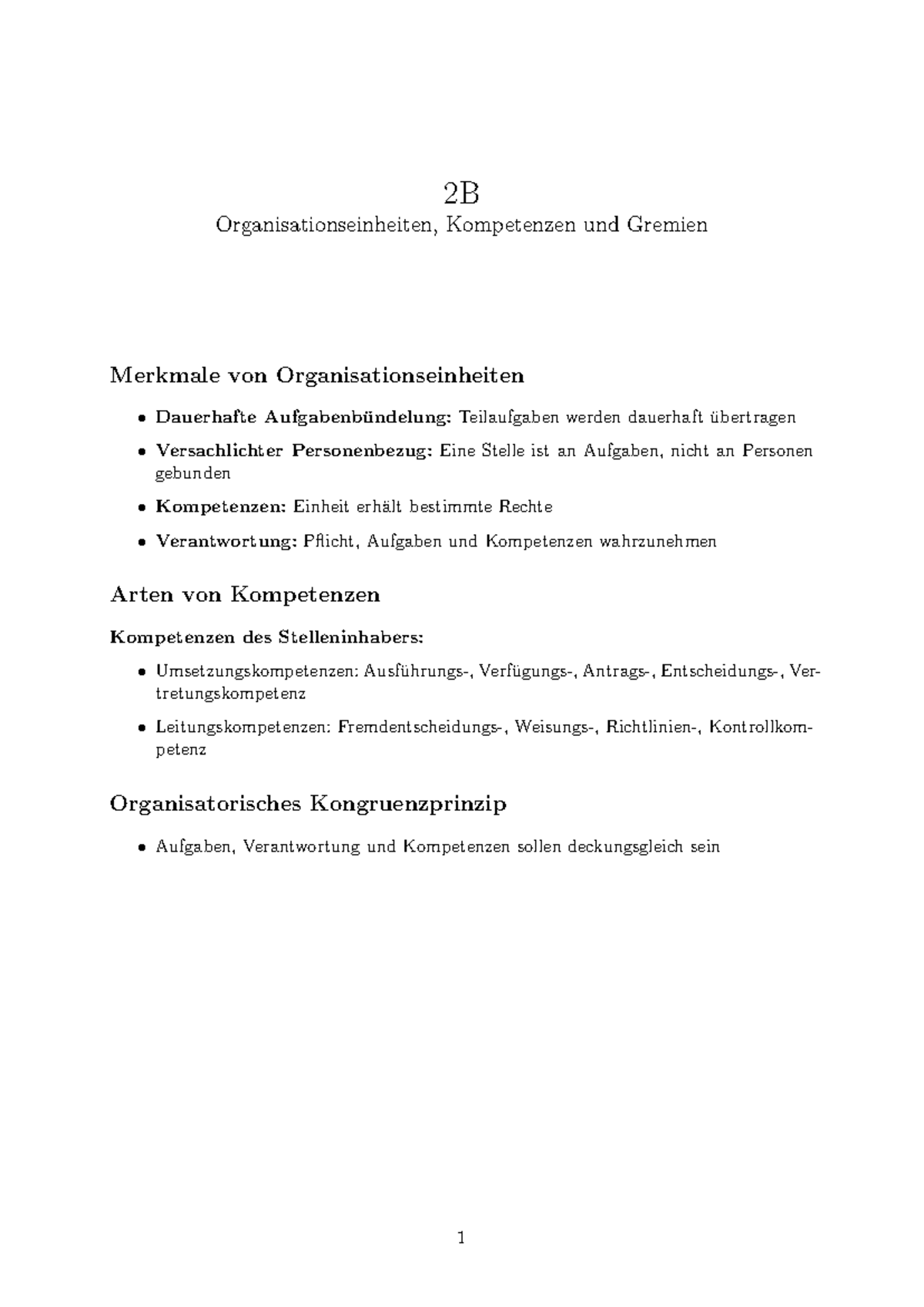2B - Zusammenfassung der Organisationseinheiten und Kompetenzen - Studocu