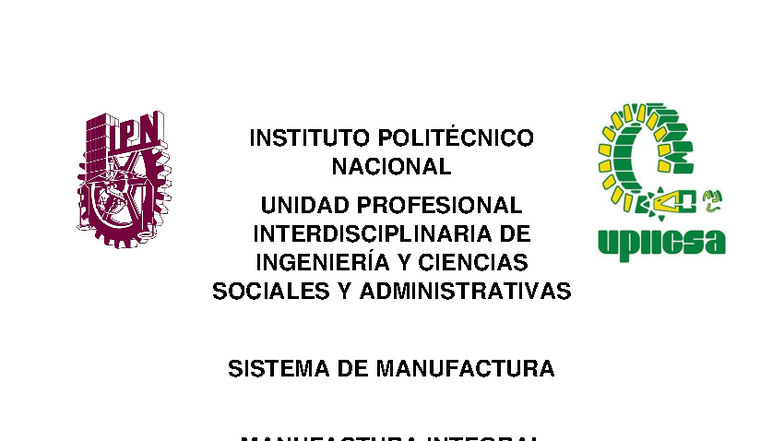 Sistema de Manufactura Integral 5IV80: Análisis y Optimización - Studocu