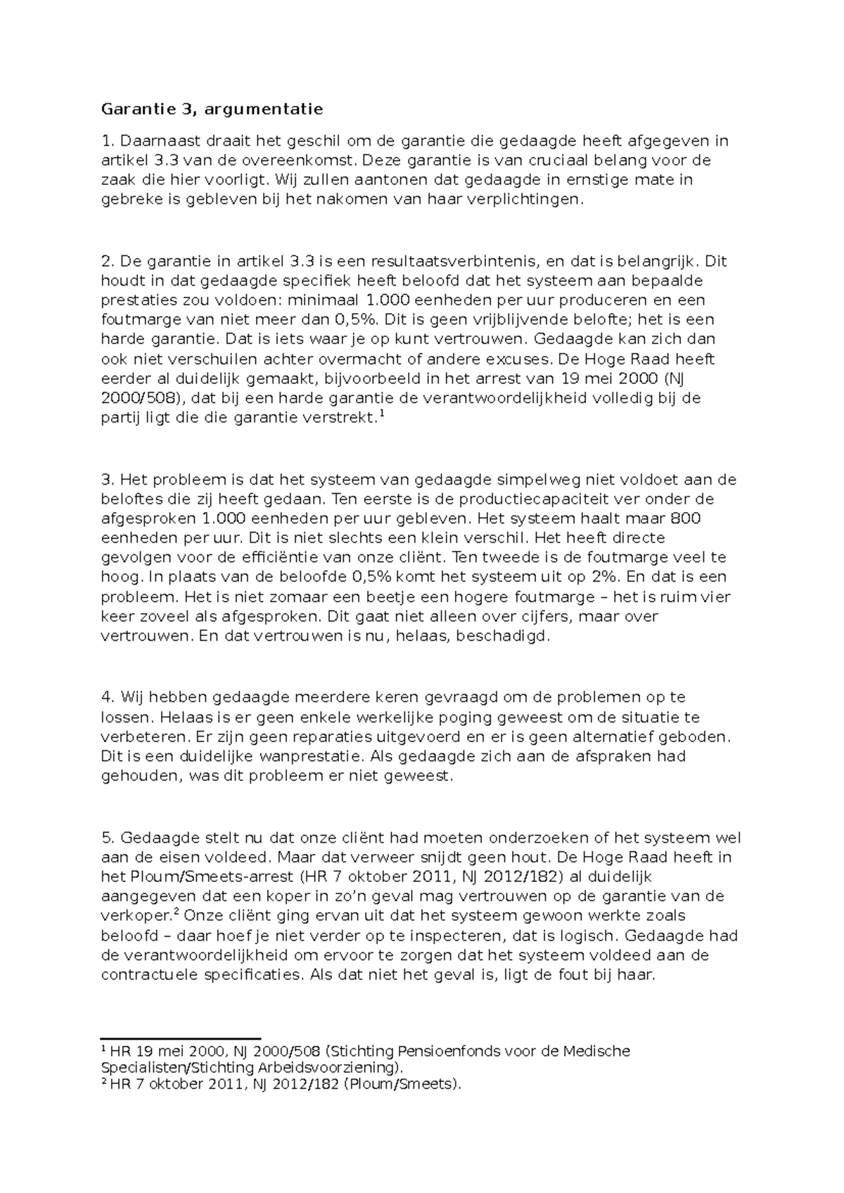 Garantie 3: Analyse van Wanprestatie en Verantwoordelijkheid in ...