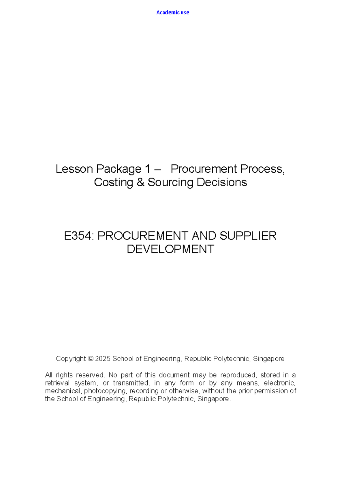 E354: Lesson Package 1 - Procurement Process & Costing Decisions - Studocu