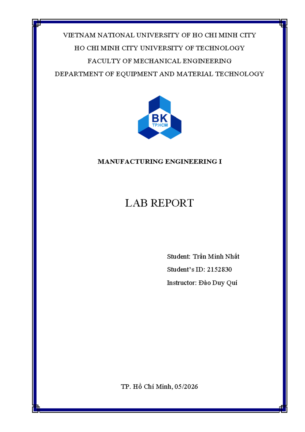 ME3032 Manufacturing Engineering I Lab Report: Elasticity & Casting ...
