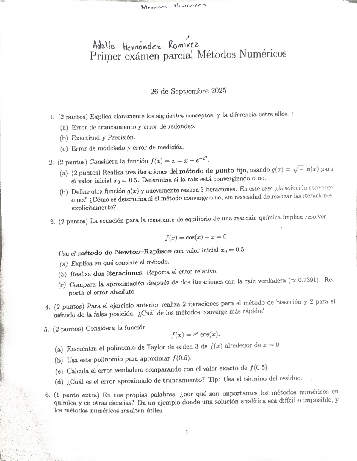Métodos Numéricos 1er Examen Parcial - Adolfo Hernández Ramivez - Studocu