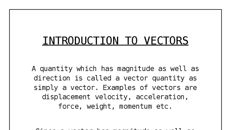 Vectors: An Introduction to Vector Quantities and Their Properties ...