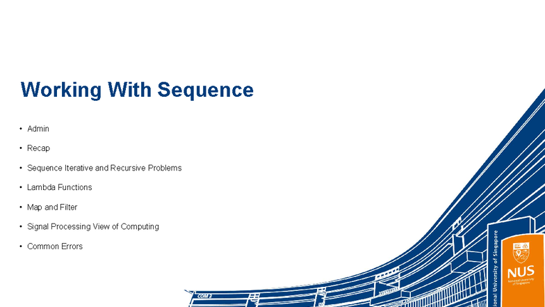 Lecture 7: Working with Sequences - Iterative & Recursive Methods - Studocu