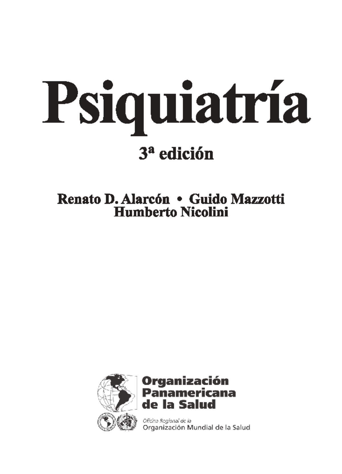 Psiquiatría: Tercera Edición - Actualización y Avances en Salud Mental ...
