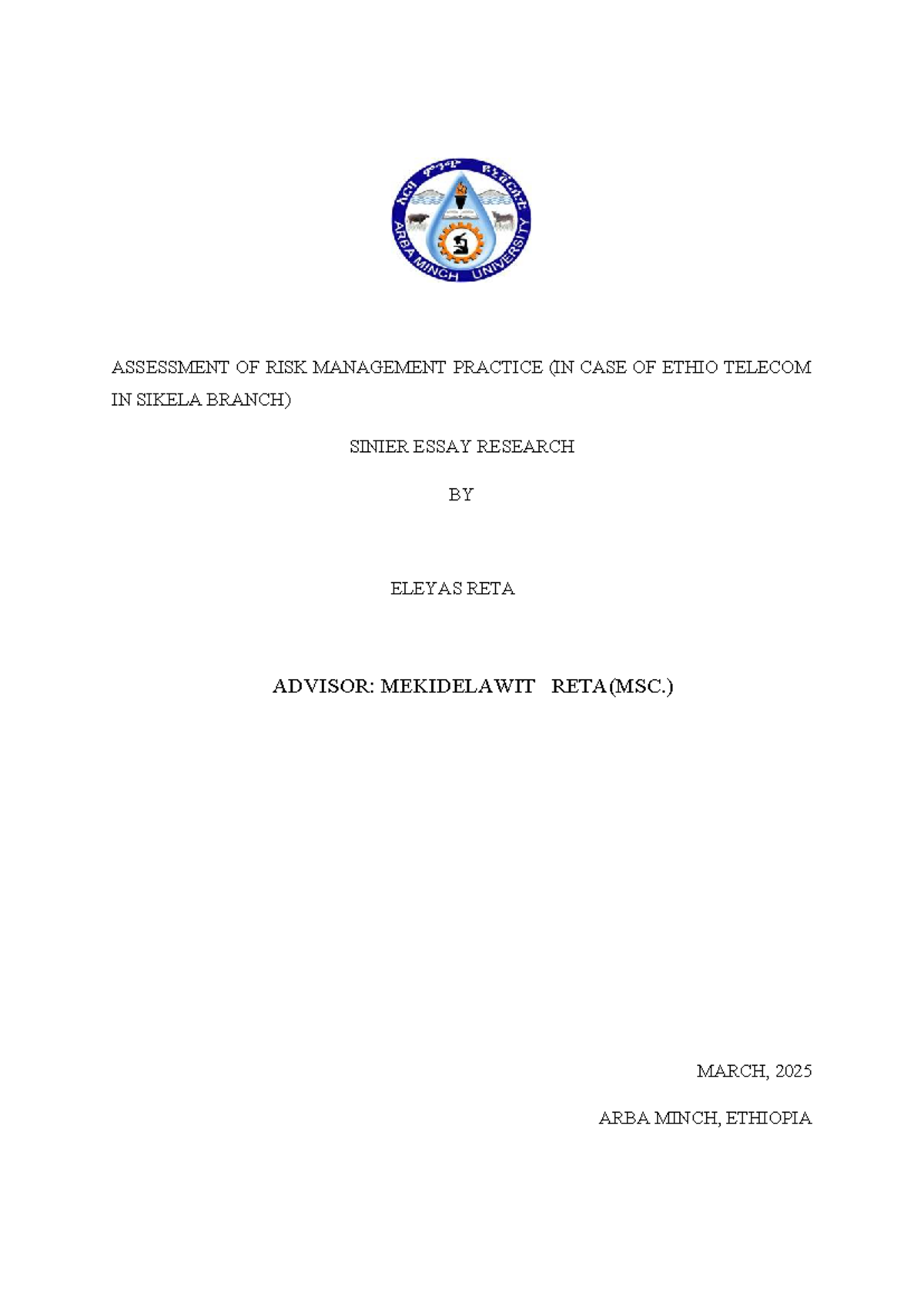 Assessment of Risk Management Practices: A Case Study of Ethio Telecom ...